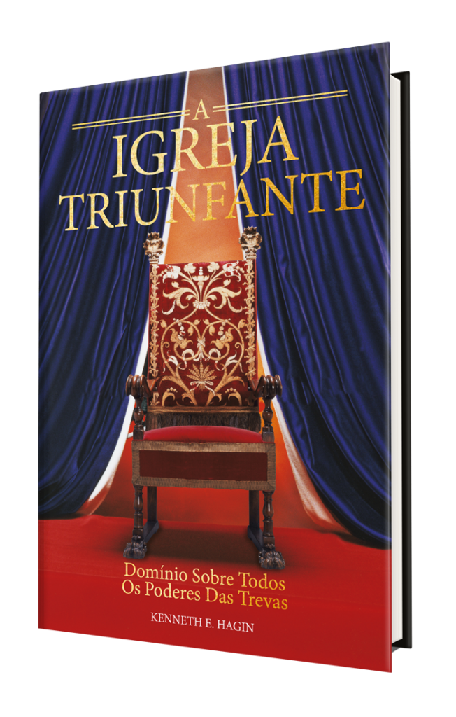 A Igreja Triunfante (Edição Revista e Atualizada) - Rhema Brasil ...